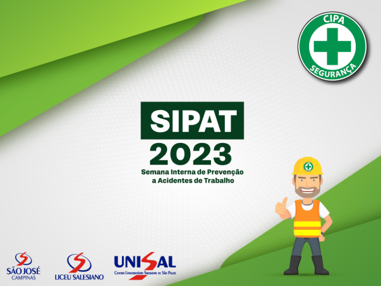 SIPAT – Semana Interna de Prevenção de Acidentes do Trabalho – Colégio ...